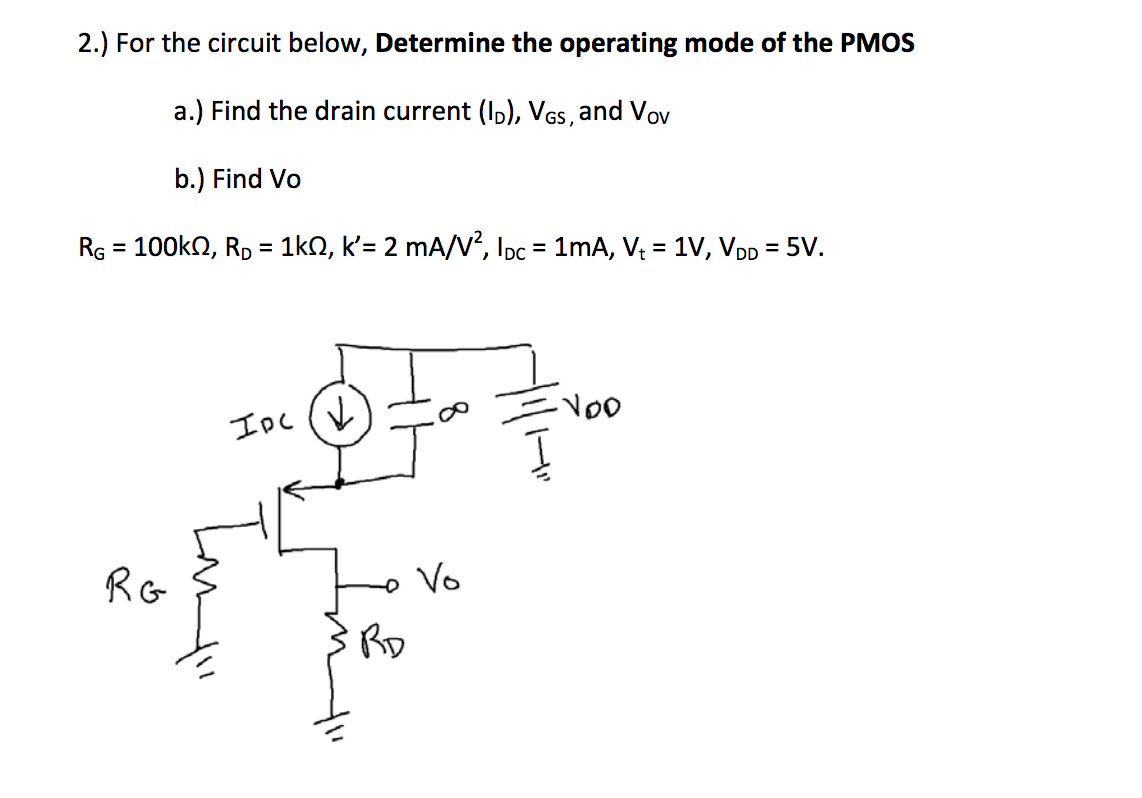 Solved For the circuit below, Determine the operating mode | Chegg.com