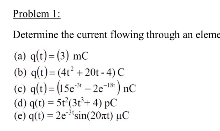 Solved Roblem I Determine The Current Flowing Through An