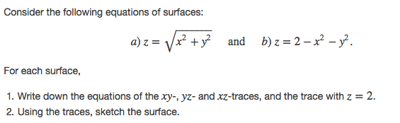 Solved Consider the following equations of surfaces: z | Chegg.com