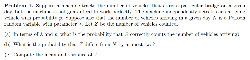 Solved Problem 1. Suppose a machine tracks the number of | Chegg.com