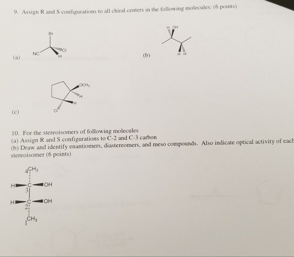 Solved 9. Assign R and S configurations to all chiral | Chegg.com