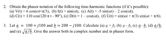 Solved 2. Obtain the phasor notation of the following | Chegg.com