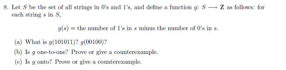 Solved 8. Let S he the set of all strings in 0?s and 1 ?s, | Chegg.com