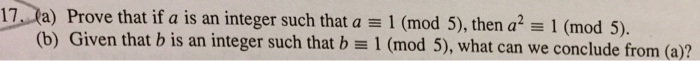 Solved Prove that if a is an integer such that a = 1 (mod | Chegg.com