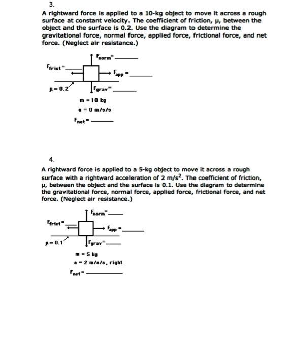 Solved A rightward force is applied to a 10-kg object to | Chegg.com