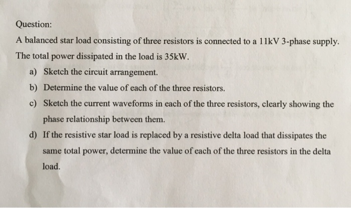 Solved A balanced star load consisting of three resistors is | Chegg.com