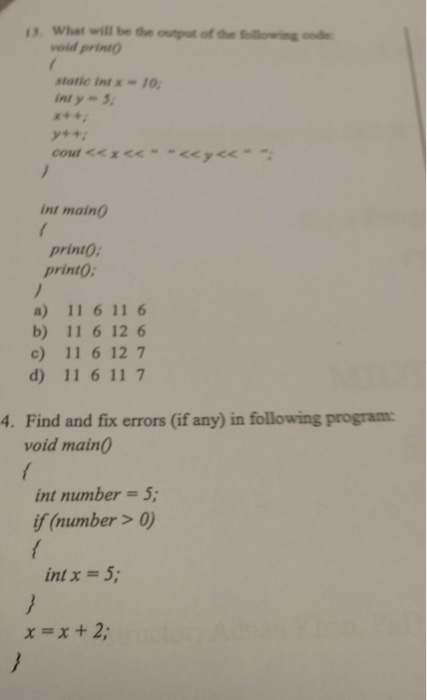Solved What will be the output of the following code void | Chegg.com