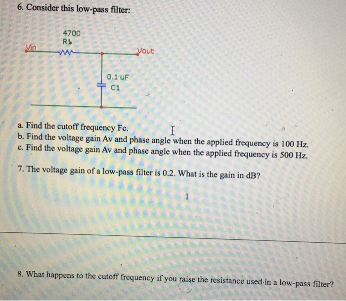 Solved Consider the low-pass filter: Find the cutoff | Chegg.com
