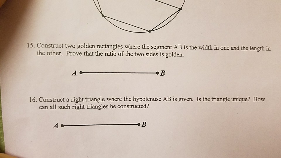 Solved 15. Construct two golden rectangles where the segment | Chegg.com