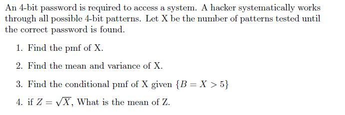 Solved An 4-bit password is required to access a system. A | Chegg.com