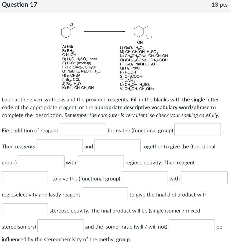 Solved Look at the given synthesis and the provided | Chegg.com