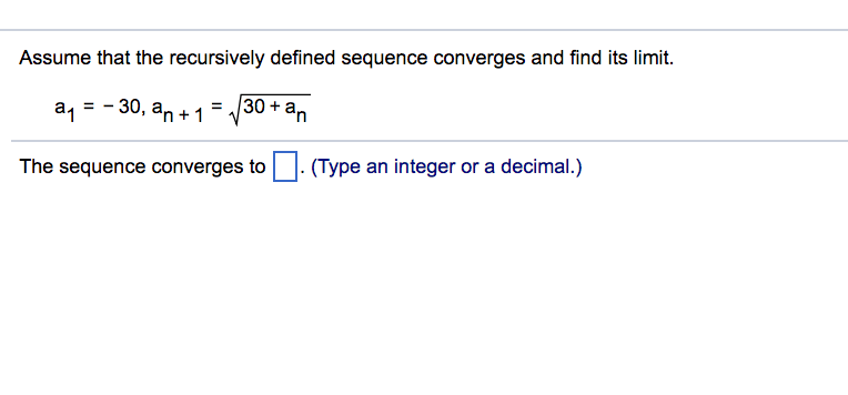 Solved Assume that the recursively defined sequence | Chegg.com