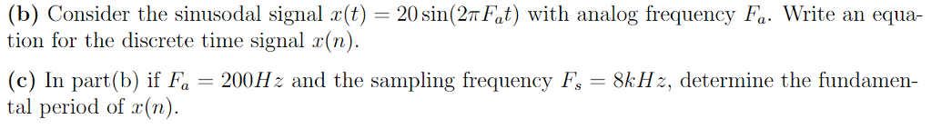 Solved (a) Consider a discrete-time sequence x(n) = cos(n + | Chegg.com
