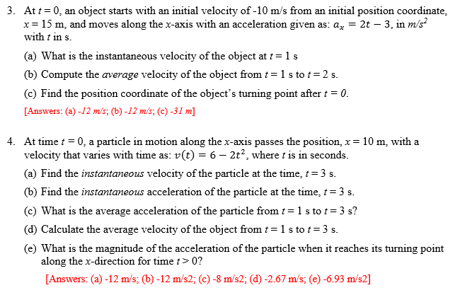 Solved At T 0 An Object Starts With An Initial Velocity