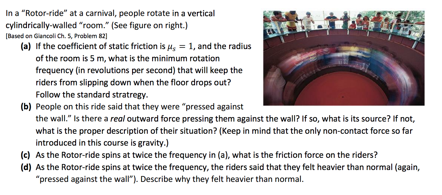 Solved In a "Rotor-ride" at a carnival, people rotate in a | Chegg.com
