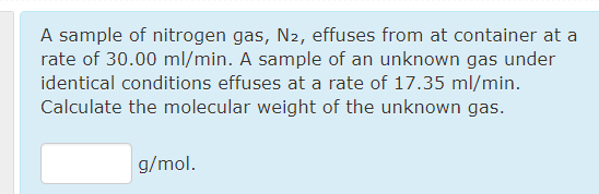 Solved A sample of nitrogen gas, N2, effuses from at | Chegg.com Solved A sample of nitrogen gas, N2, effuses from at | Chegg.com