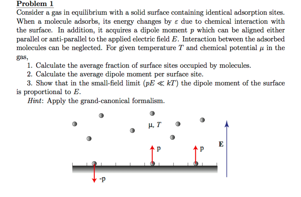 Problem 1 Consider a gas in equilibrium with a solid | Chegg.com