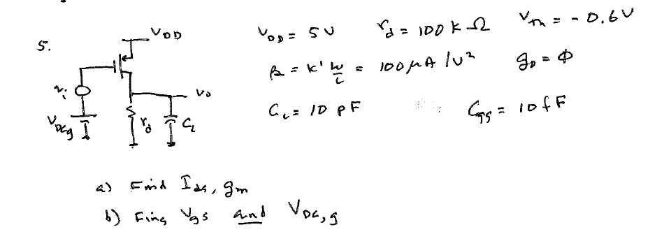 Solved Find Ids, gm, Vgs and Vdc_g | Chegg.com