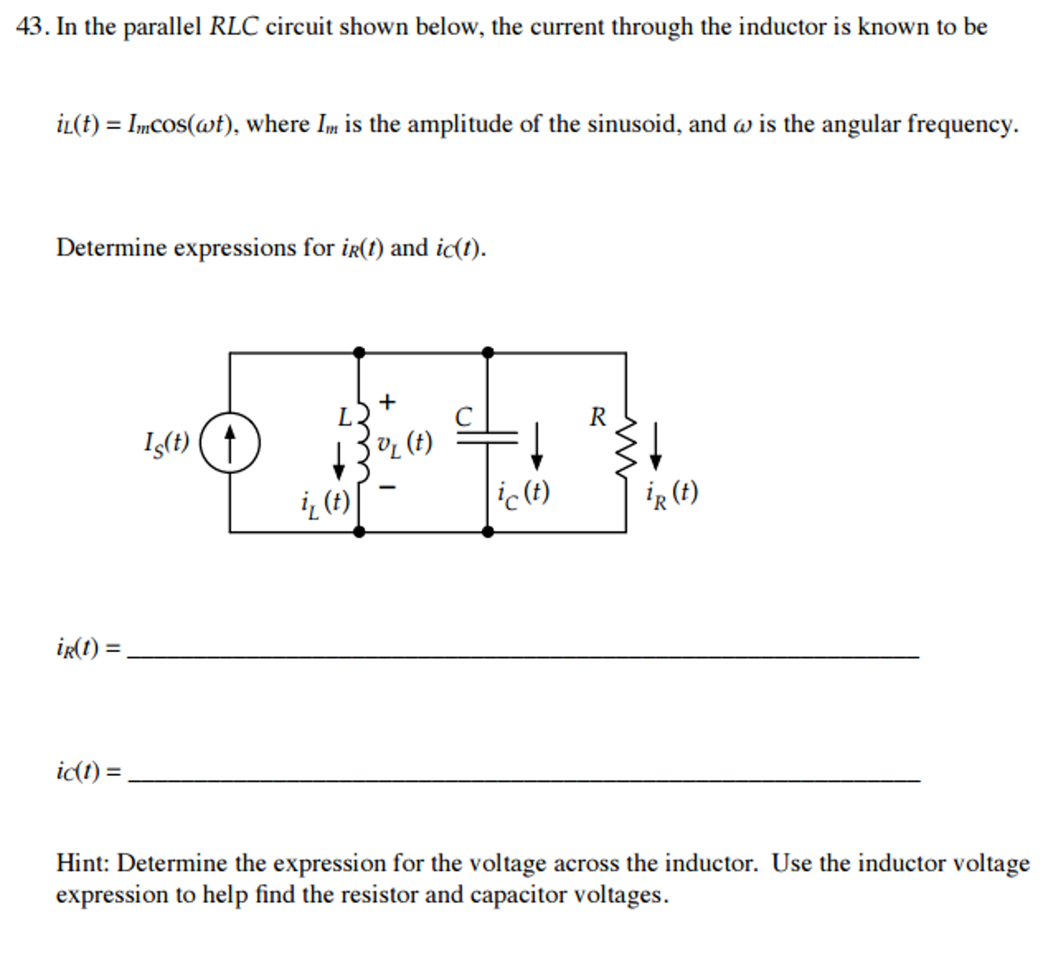 Solved 43. In the parallel RLC circuit shown below, the | Chegg.com
