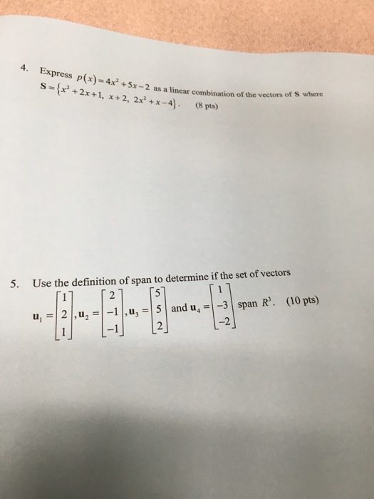 Solved Express p(x) = 4x^2 + 5x - 2 as a linear combination | Chegg.com