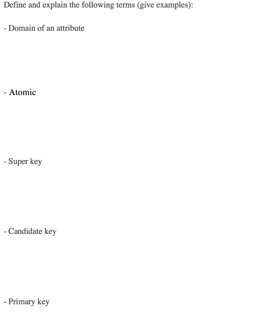 Solved Define and explain the following terms (give | Chegg.com