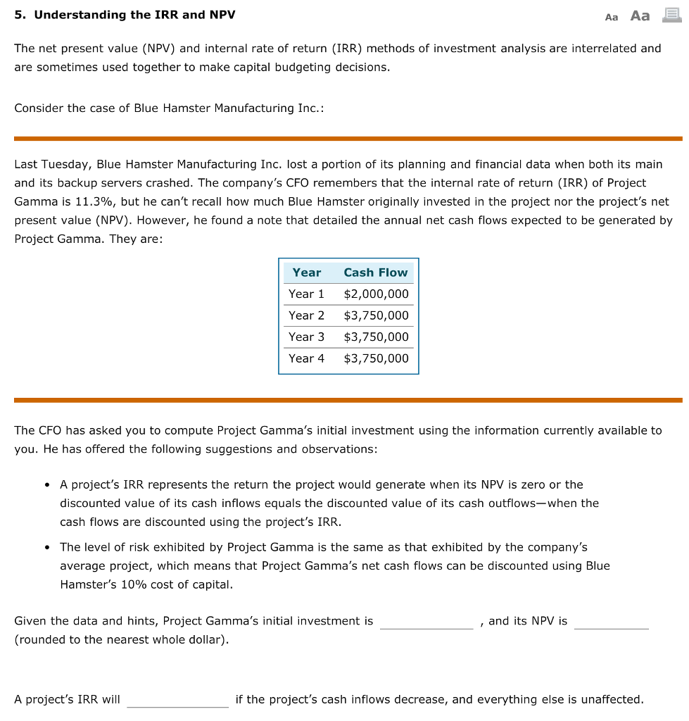 Solved The net present value (NPV) and internal rate of | Chegg.com