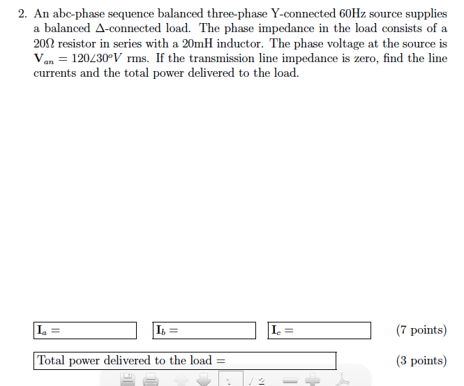 Solved 2. An abc-phase sequence balanced three-phase | Chegg.com