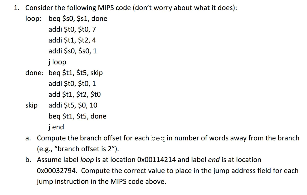 Solved Consider The Following Mips Code Dont Worry About