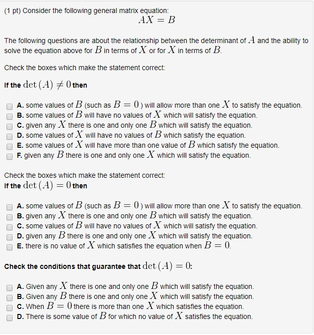 Solved Consider the following general matrix equation: AX = | Chegg.com