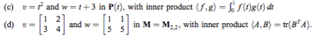 Solved Find the Fourier coefficient c and projection cw of v | Chegg.com