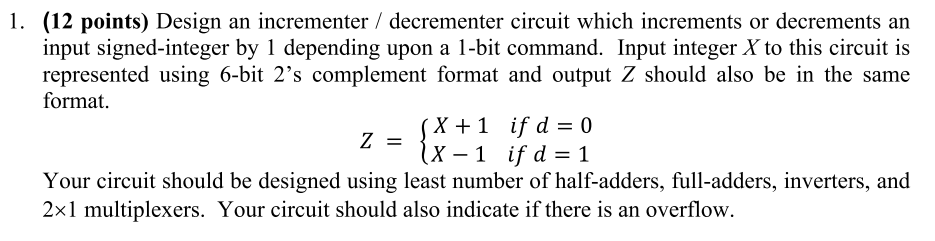 Design an incrementer/decrementer circuit which | Chegg.com