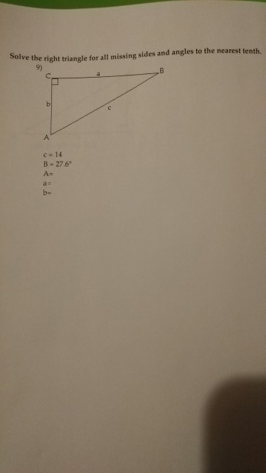 Solved Solve the right triangle for all missing sides and | Chegg.com