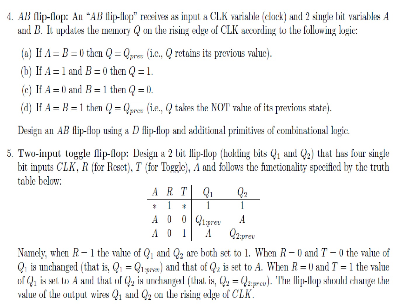 Solved 4. AB flip-flop: An "AB flip-flop" receives as | Chegg.com