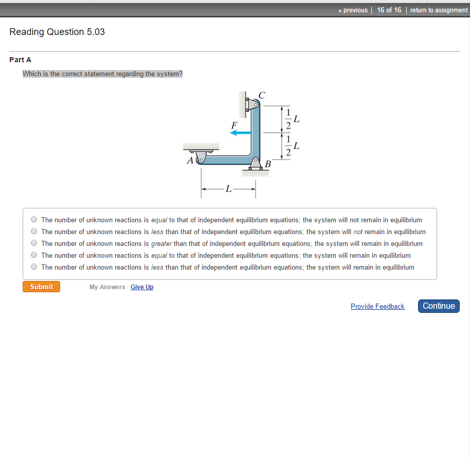 Which is the correct statement regarding the system? | Chegg.com