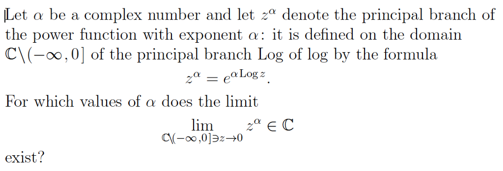 Let alpha be a complex number and let z^alpha denote | Chegg.com