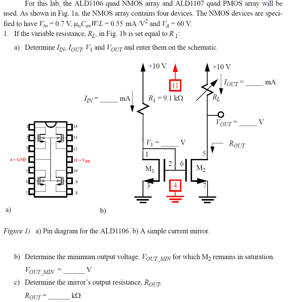 Solved For this lab, the ALD1106 quad NMOS array and ALD1107 | Chegg.com
