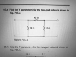 Solved Find the Y parameters for the two-port network shown | Chegg.com