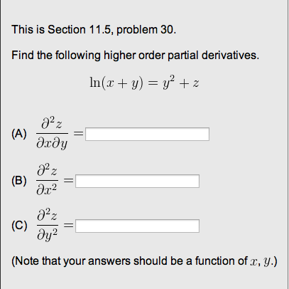 Solved Find the following higher order partial derivatives. | Chegg.com