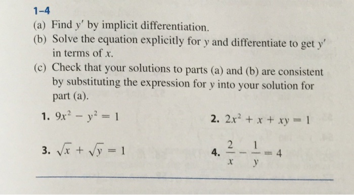 Solved Find y' by implicit differentiation. Solve the | Chegg.com