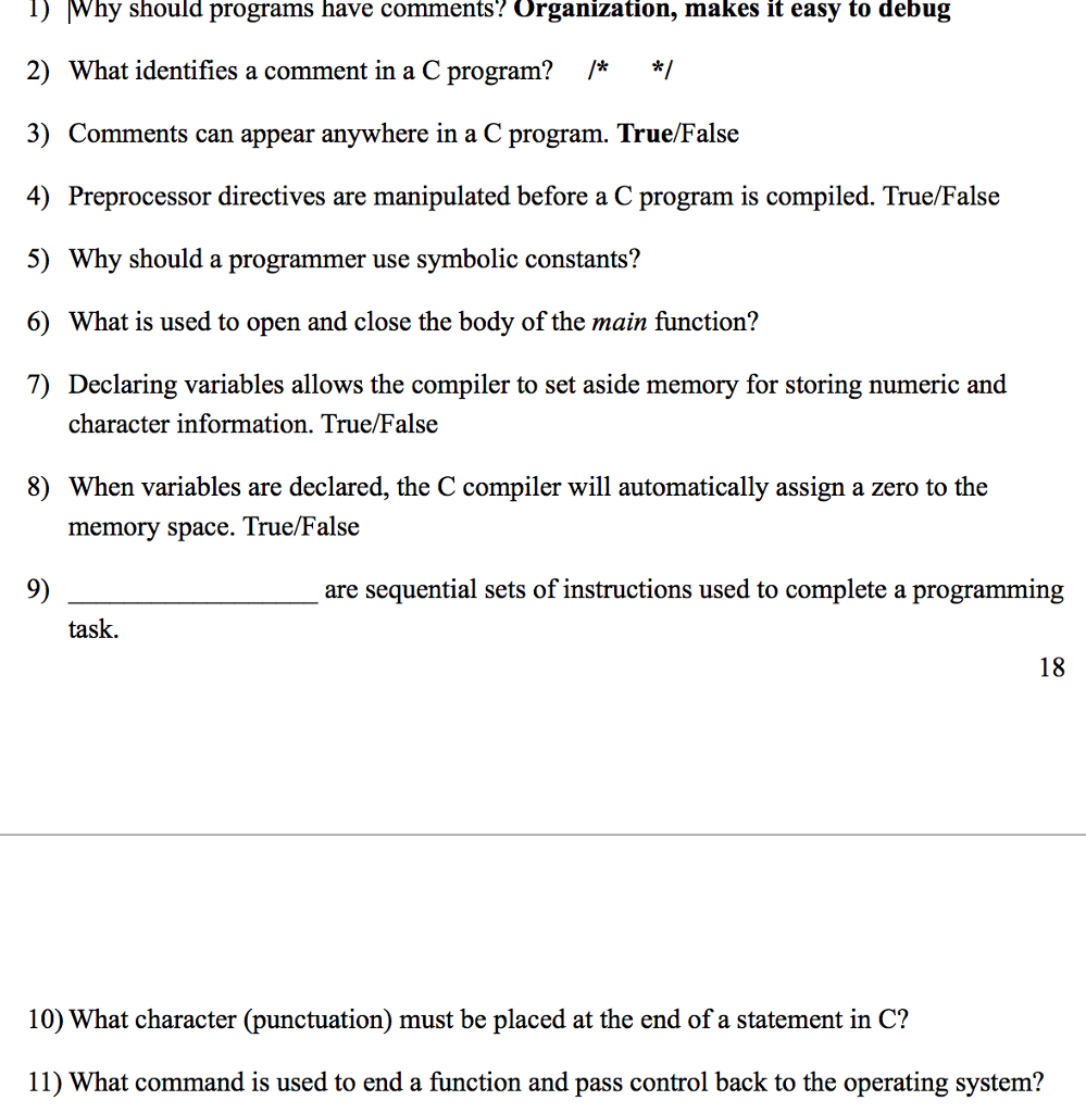 Solved 1) Why should programs have comments? Organization, | Chegg.com