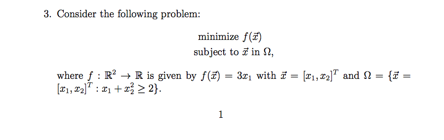 Solved 3. Consider the following problem: minimize subject | Chegg.com