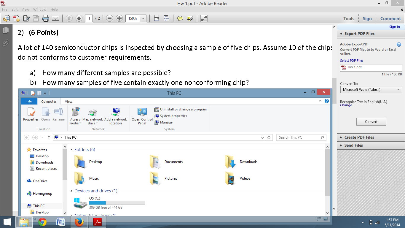Solved A lot of 140 semiconductor chips is inspected by | Chegg.com