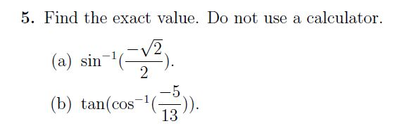 Solved Find the exact value. Do not use a calculator. | Chegg.com