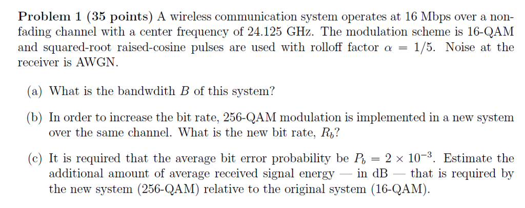 Solved Problem 1 (35 points) A wireless communication system | Chegg.com