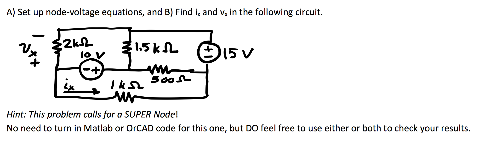 Solved A) Set up node-voltage equations, and B) Find ix and | Chegg.com