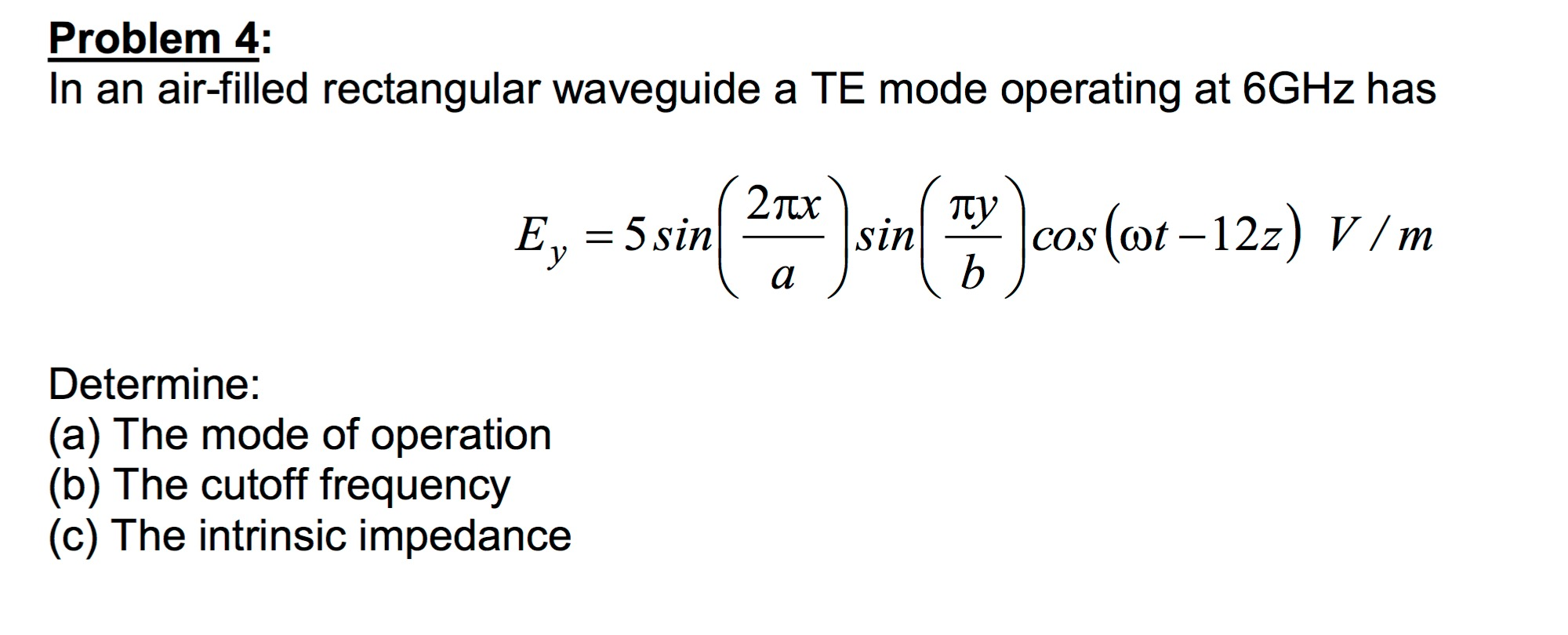 Solved In an air-filled rectangular waveguide a TE mode | Chegg.com
