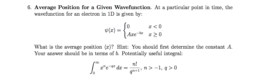 Solved Average Position for a Given Wavefunction. At a | Chegg.com