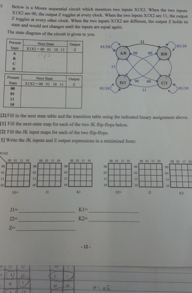 Solved Moore Sequential Circuit with 2 Inputs X1X2: I'm | Chegg.com