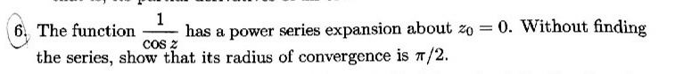 Solved The function 1/cos z has a power series expansion | Chegg.com