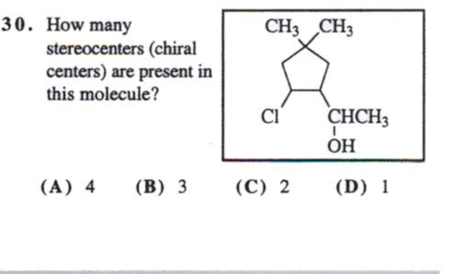 Solved 30. How many stereocenters (chiral centers) are | Chegg.com